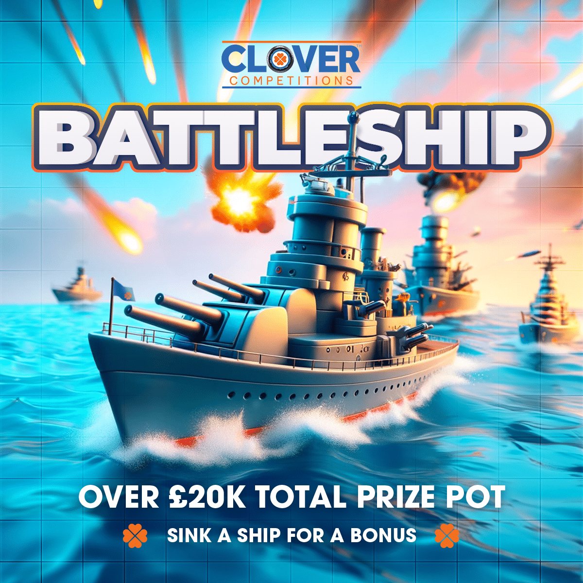 £20,000 Battle Ships (With Sink Bonuses!) – Clover Competitions