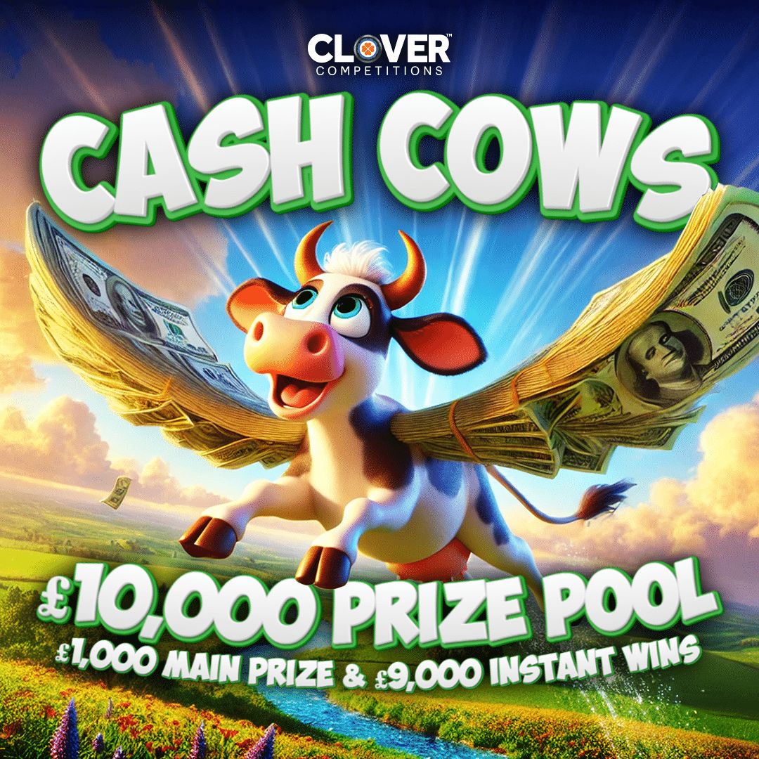 Clover Cash Cows – £10,000 Prize Pool – Clover Competitions