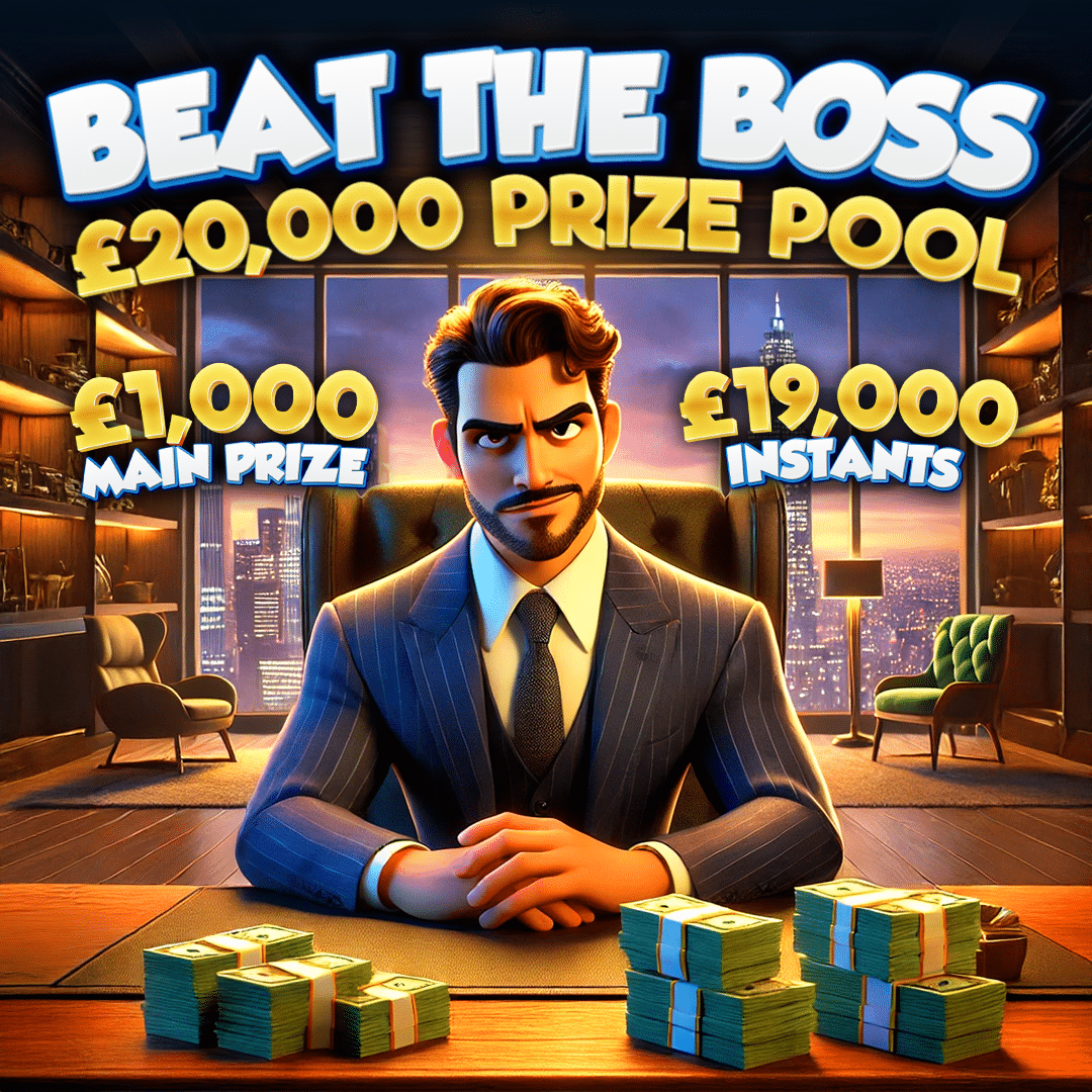 £20,000 BEAT THE BOSS – UNMISSABLE ODDS! – Clover Competitions