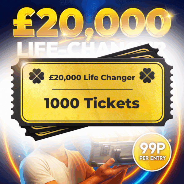 1000 Tickets – £20,000 Life Changer – Clover Competitions