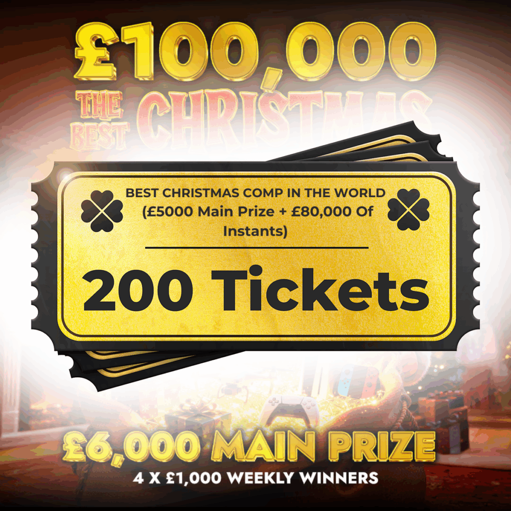 200 Tickets – The Best Christmas Competition In The World £100k Prize ...